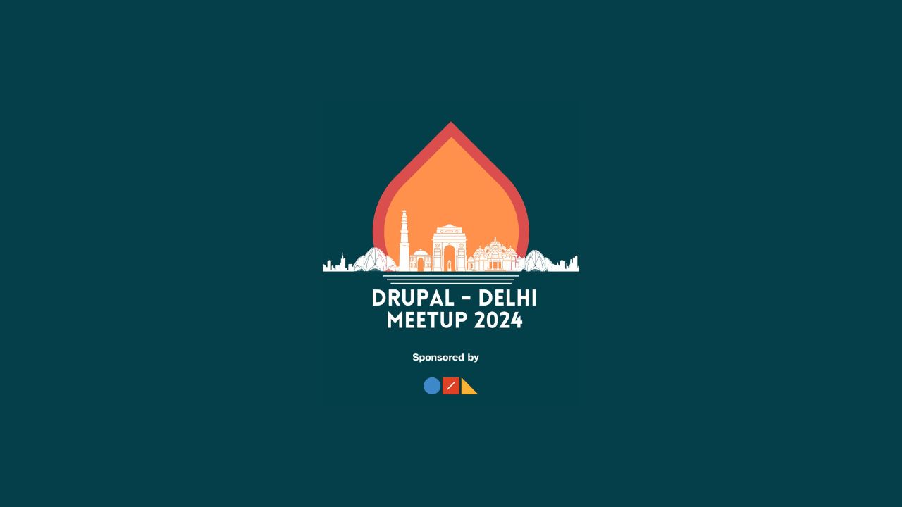 Drupal Delhi Meetup Feb'2024 | TheDropTimes