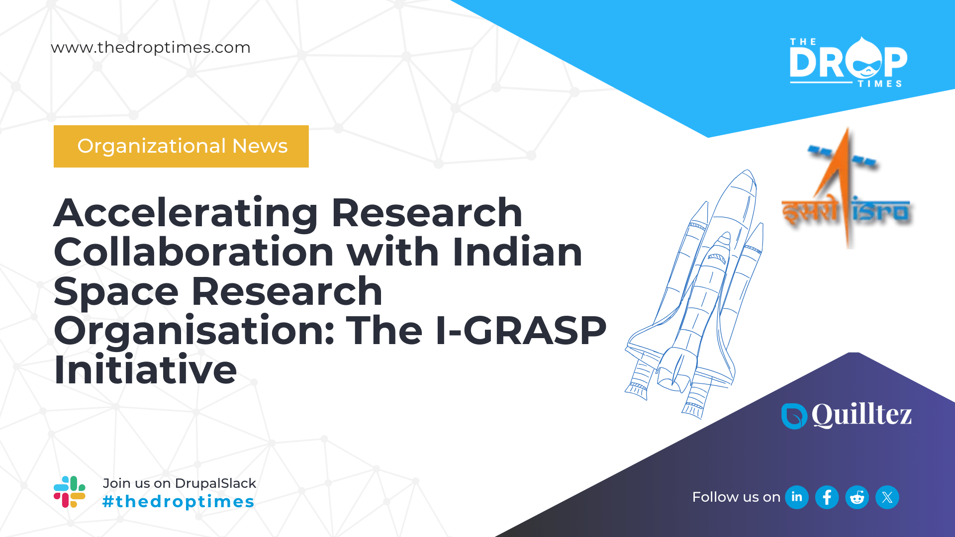 Accelerating Research Collaboration with Indian Space Research ...