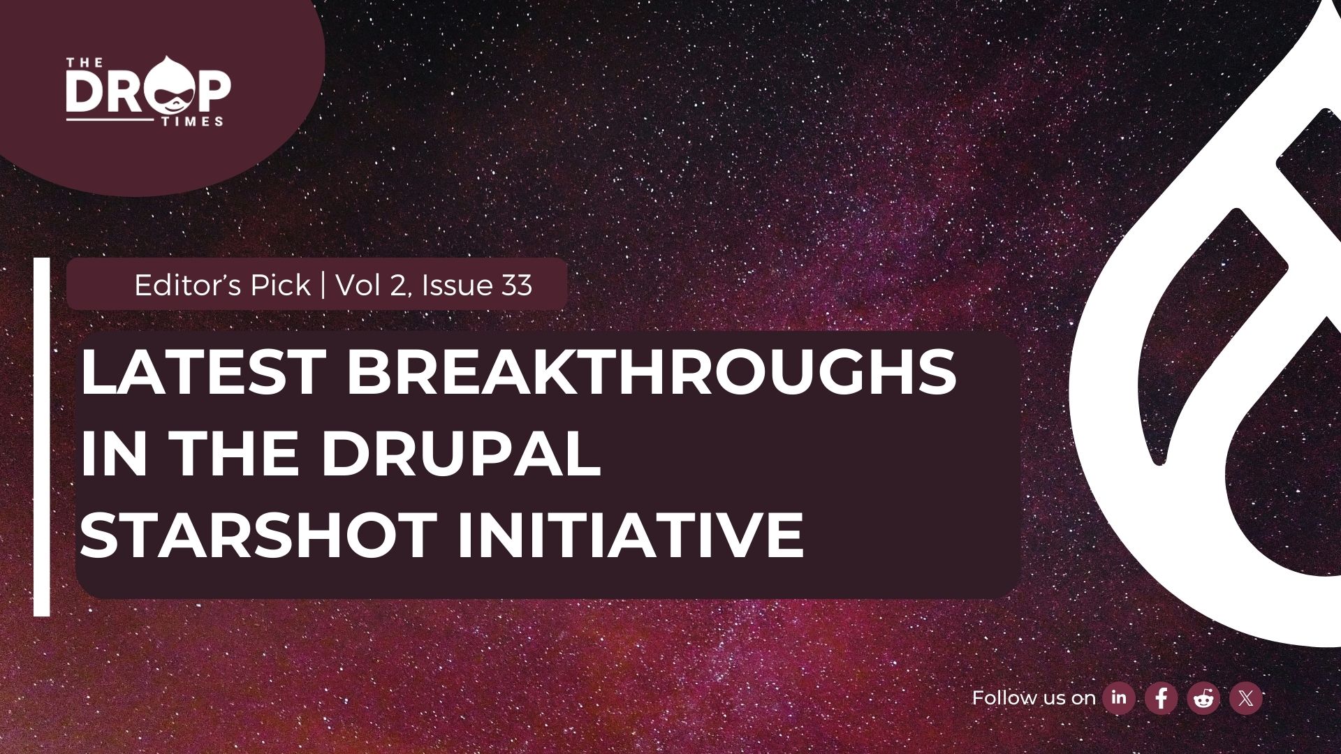 Latest Breakthroughs in the Drupal Starshot Initiative | TheDropTimes