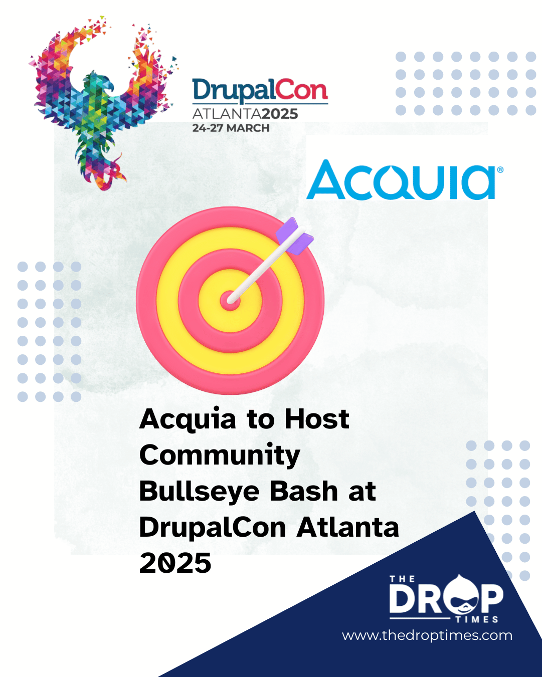 Acquia to Host Community Bullseye Bash at DrupalCon Atlanta 2025