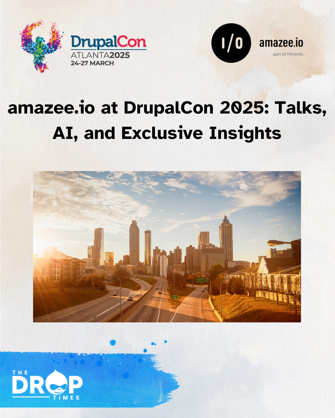 amazee.io at DrupalCon Atlanta 2025: Talks, AI, and Exclusive Insights