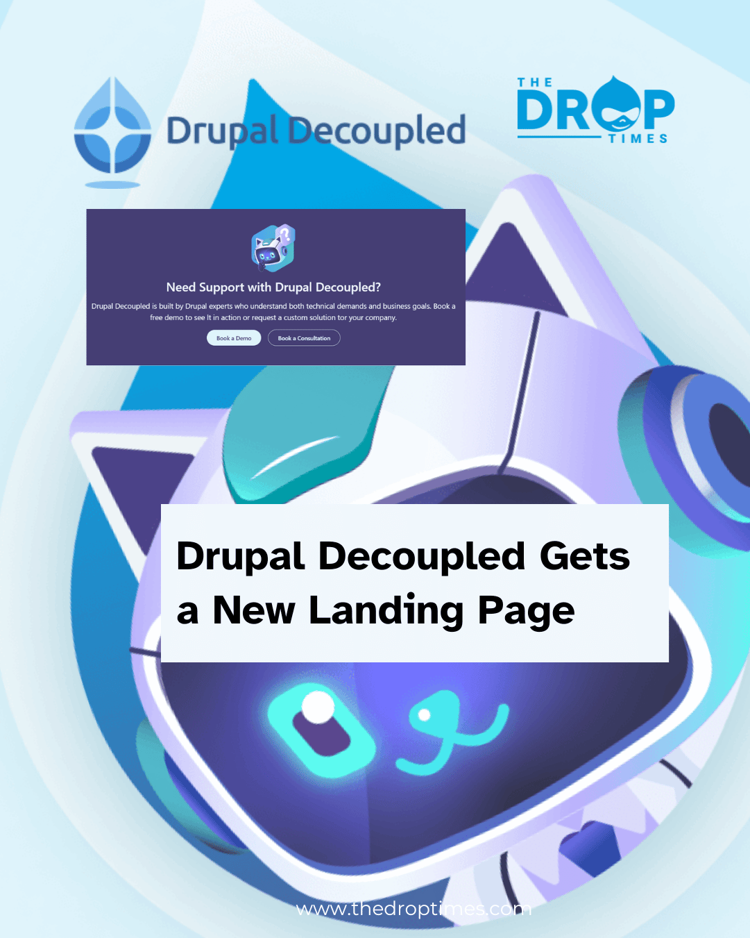 Drupal Decoupled Gets a New Landing Page
