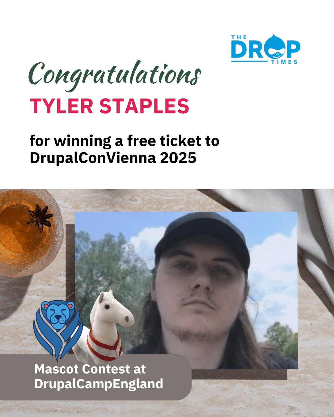Tyler Staples Wins DrupalCon Vienna 2025 Ticket – You Could Be Next!