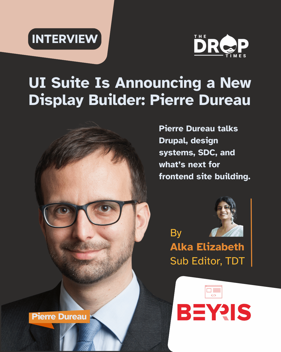 UI Suite Is Announcing a New Display Builder: Pierre Dureau