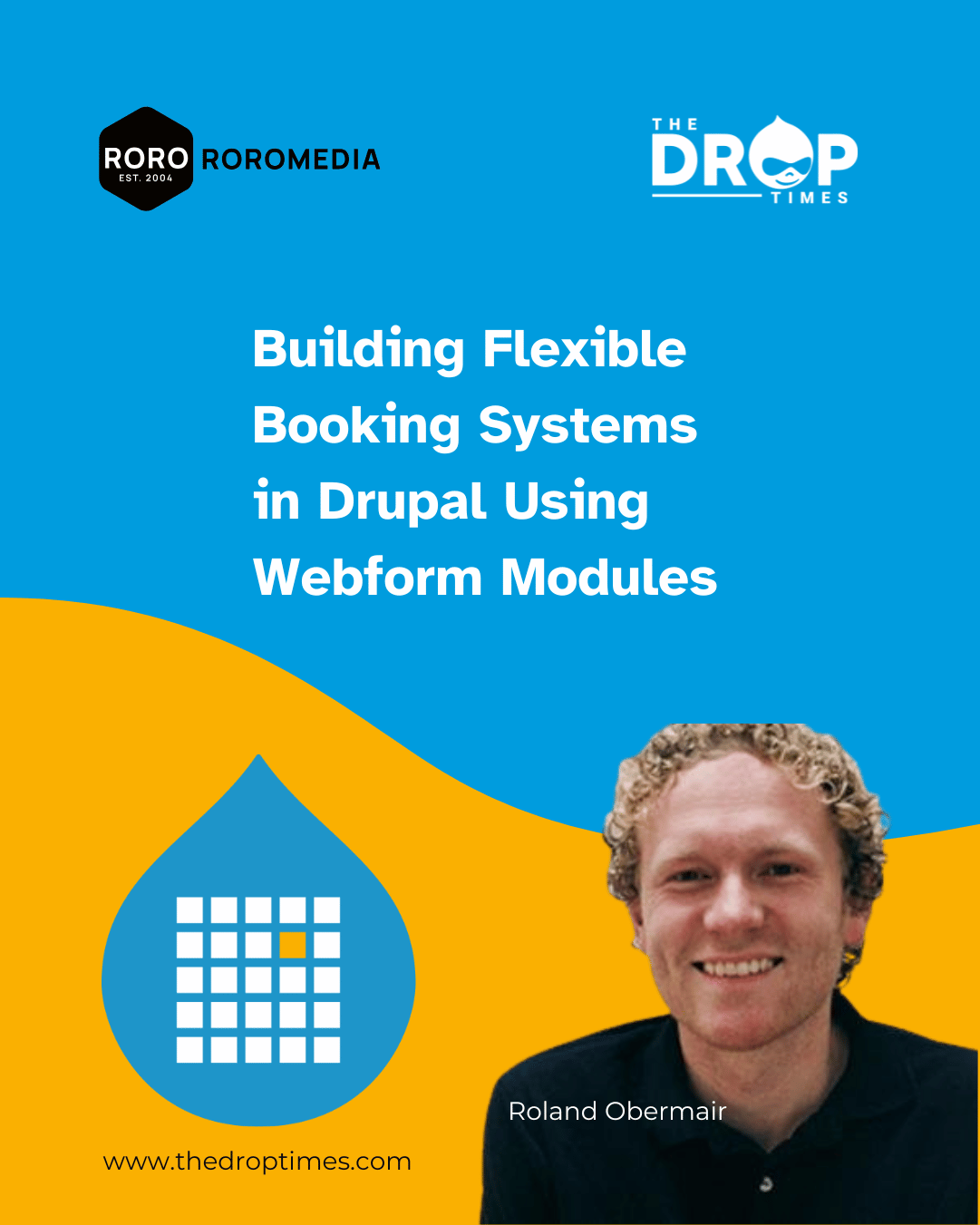 Building Flexible Booking Systems in Drupal Using Webform Modules