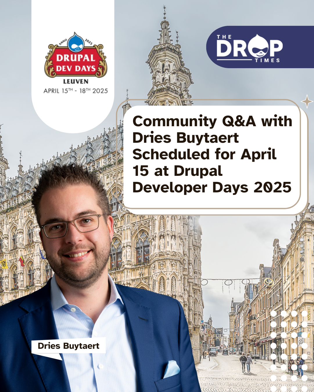 Community Q&A with Dries Buytaert Scheduled for April 15 at Drupal Developer Days 2025