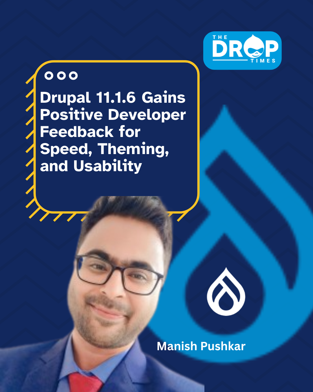Drupal 11.1.6 Gains Positive Developer Feedback for Speed, Theming, and Usability