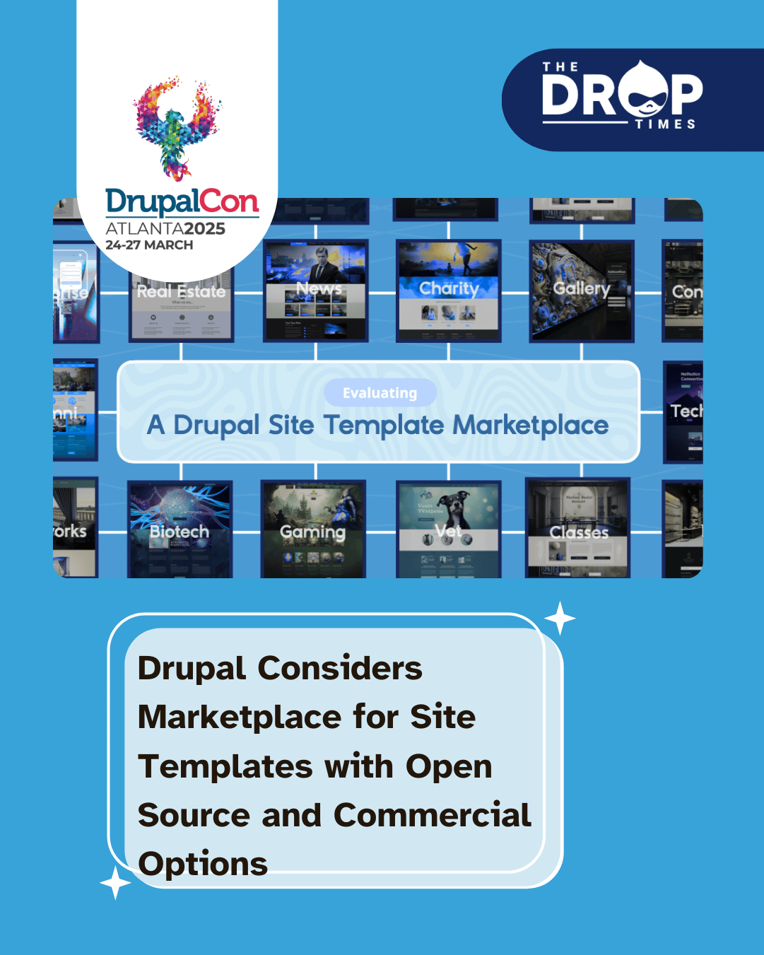 Drupal Considers Marketplace for Site Templates with Open Source and ...