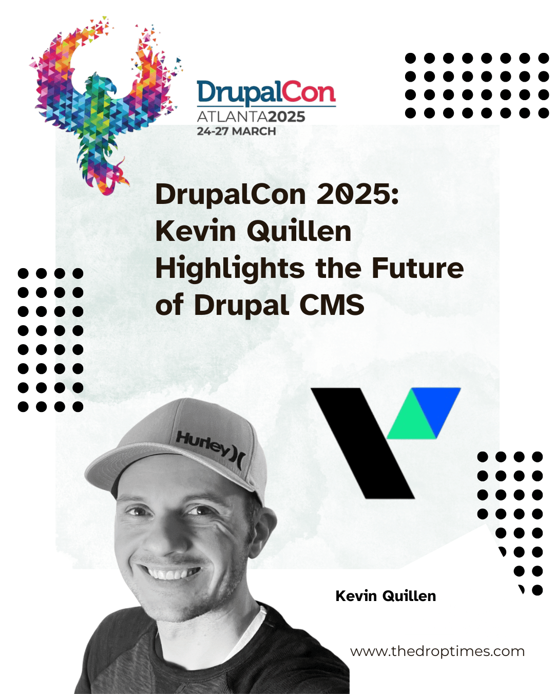 DrupalCon 2025: Kevin Quillen Highlights the Future of Drupal CMS