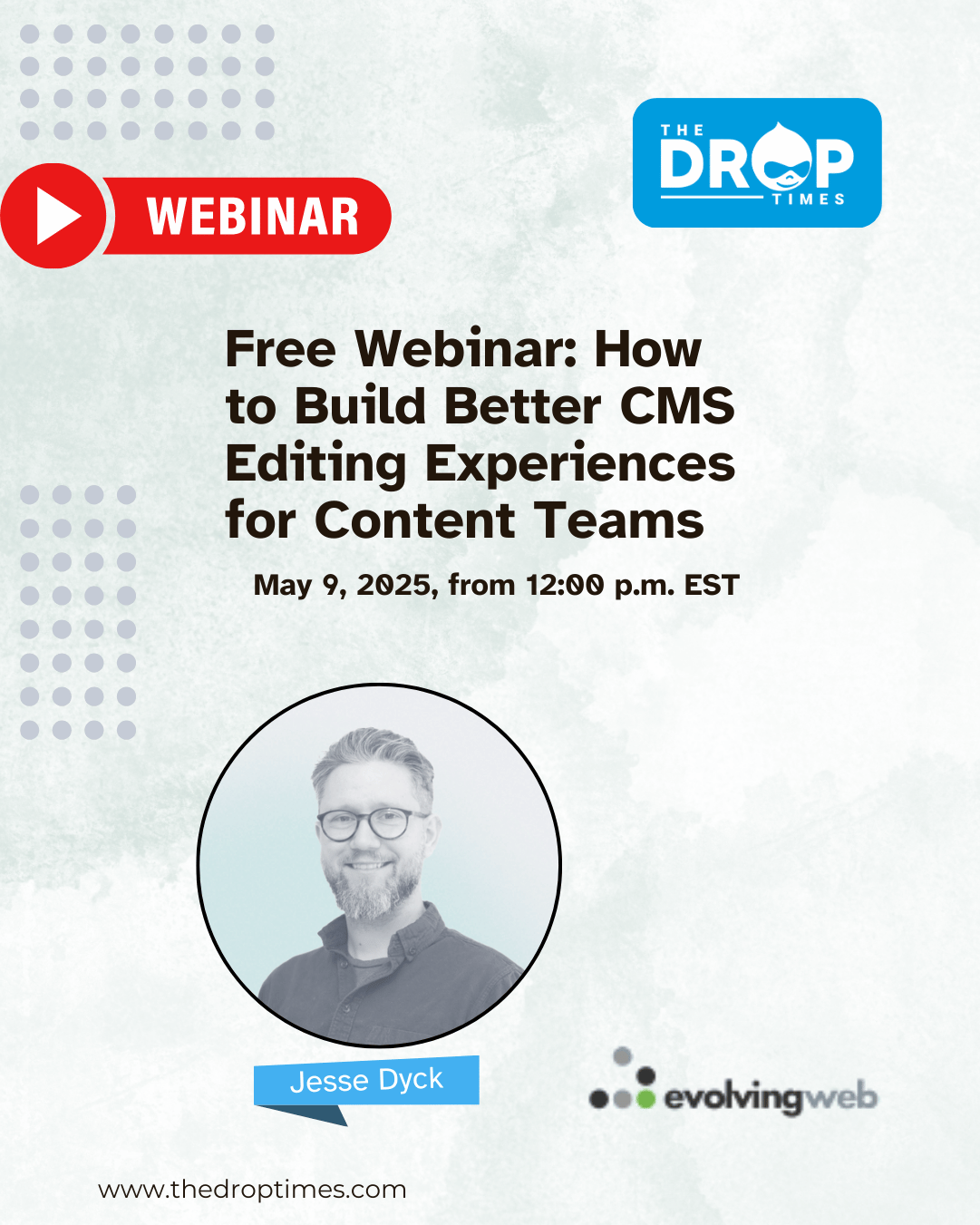 Free Webinar: How to Build Better CMS Editing Experiences for Content Teams