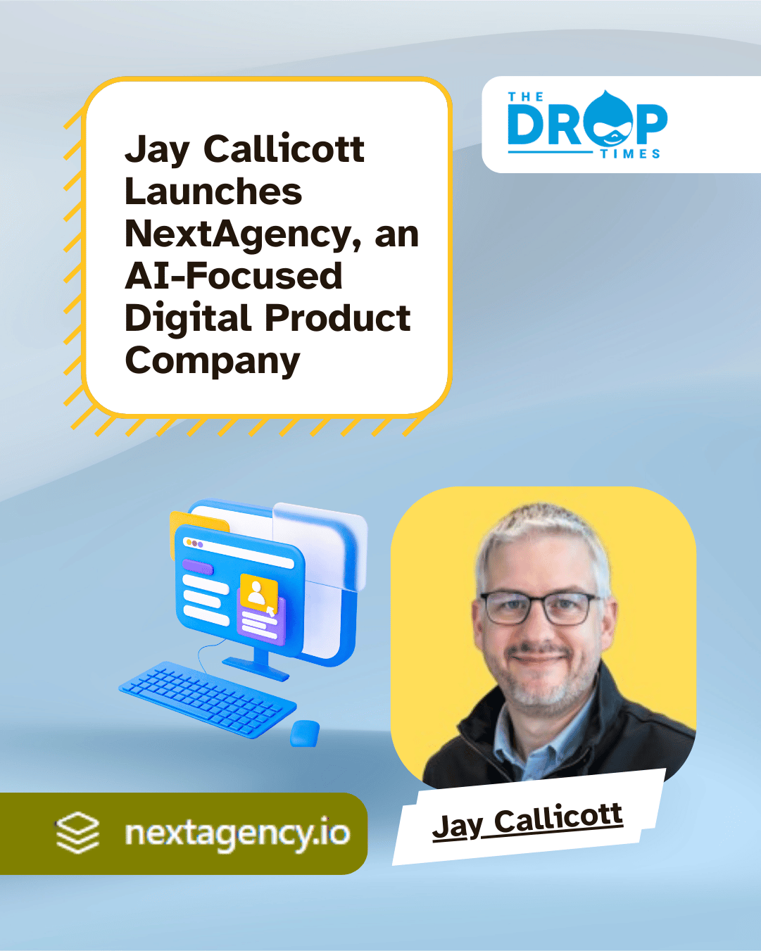 Jay Callicott Launches NextAgency, an AI-Focused Digital Product Company