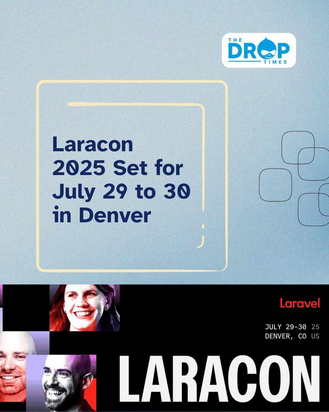 Laracon 2025 Set for July in Denver