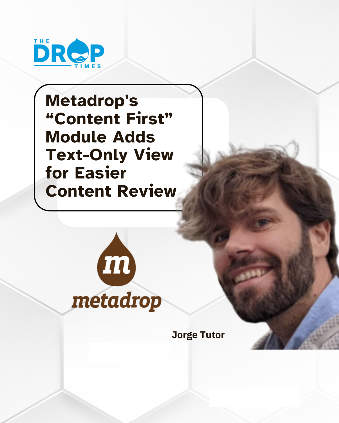 Metadrop's “Content First” Module Adds Text-Only View for Easier ...