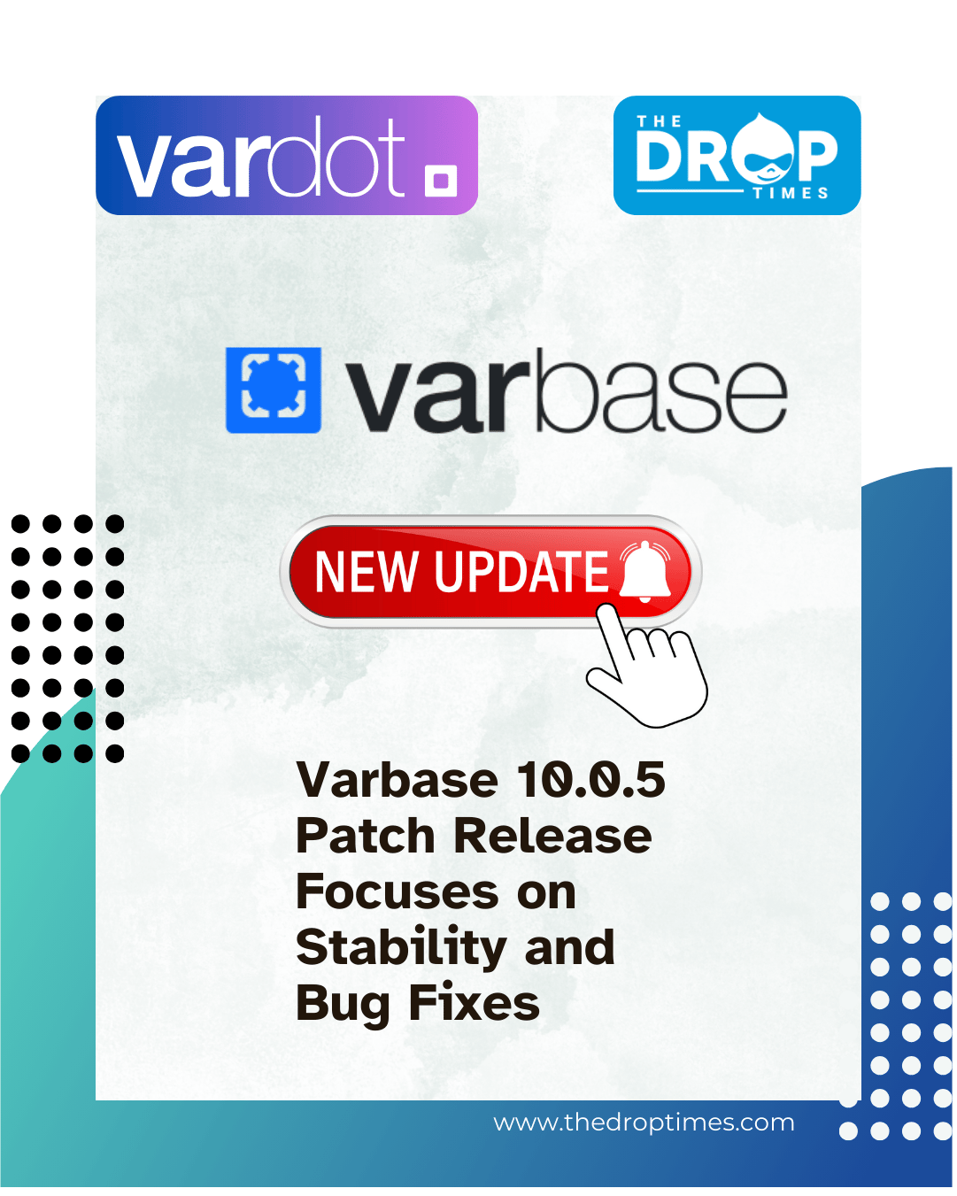 Varbase 10.0.5 Patch Release Focuses on Stability and Bug Fixes