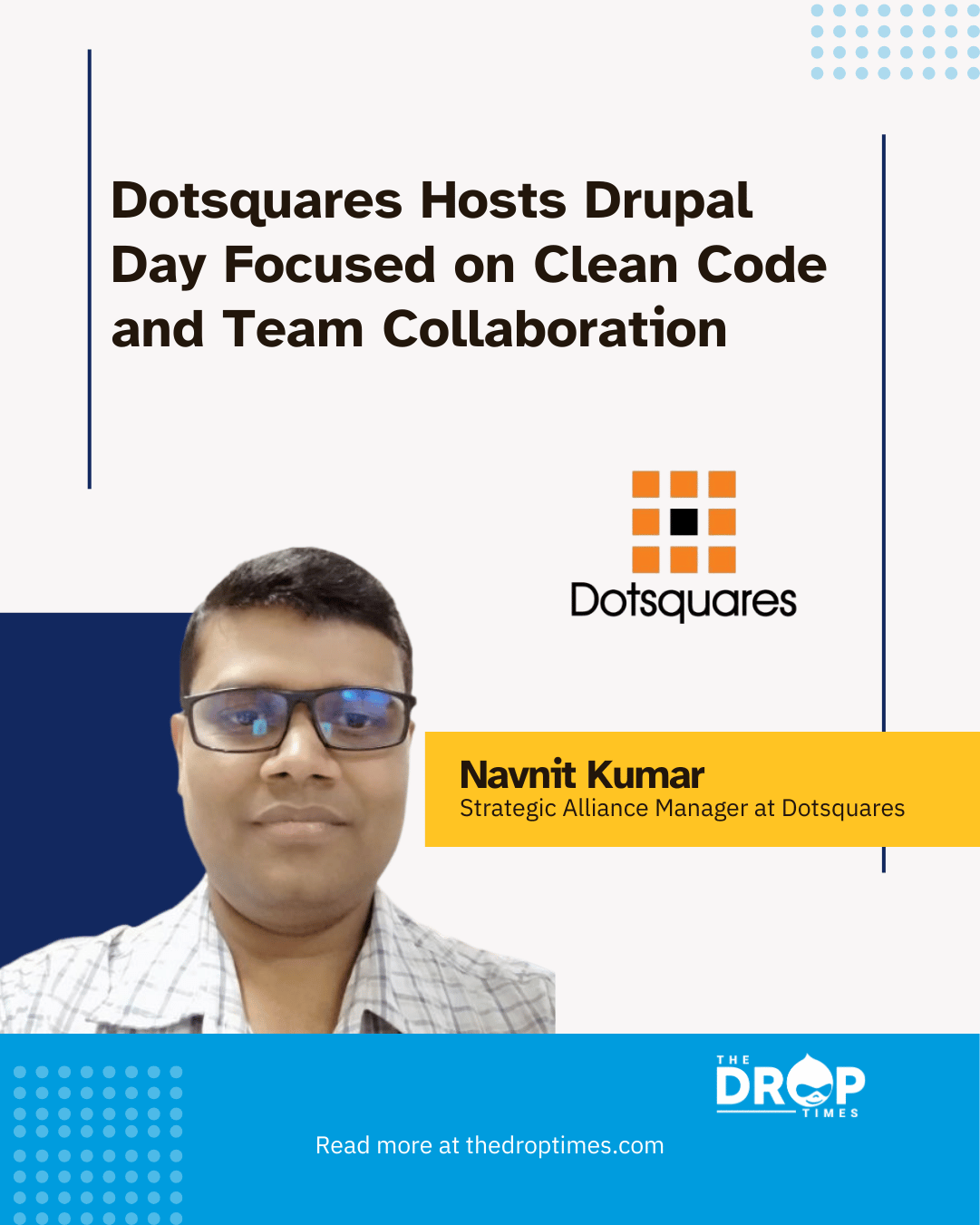 Dotsquares Hosts Drupal Day Focused on Clean Code and Team Collaboration