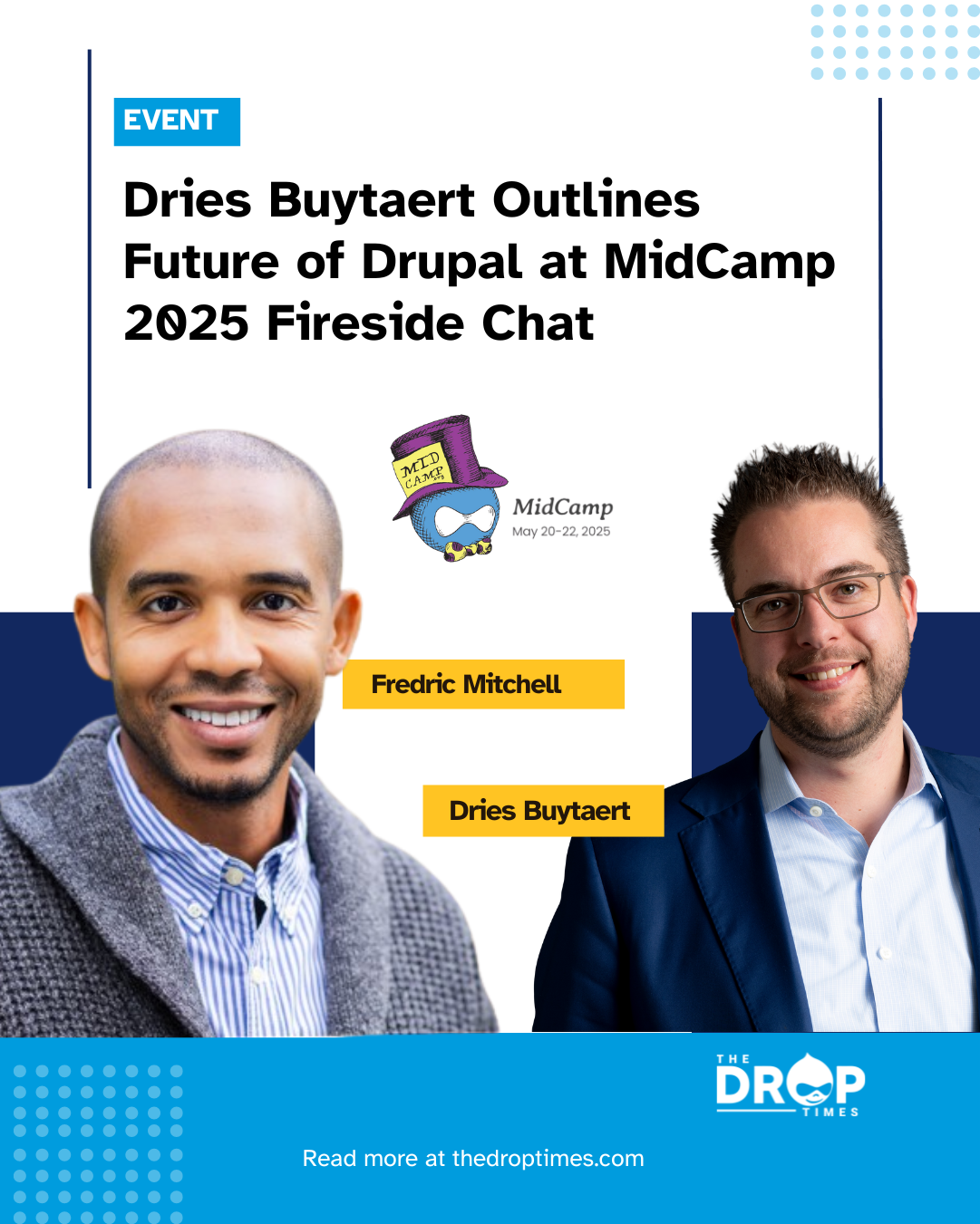 Dries Buytaert Outlines Future of Drupal at MidCamp 2025 Fireside Chat
