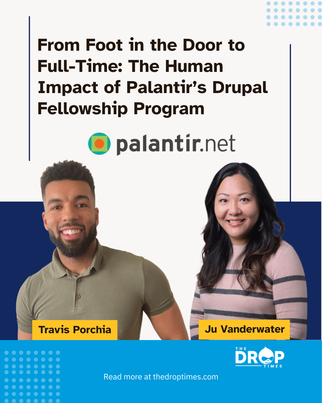 From Foot in the Door to Full-Time: The Human Impact of Palantir’s Drupal Fellowship Program