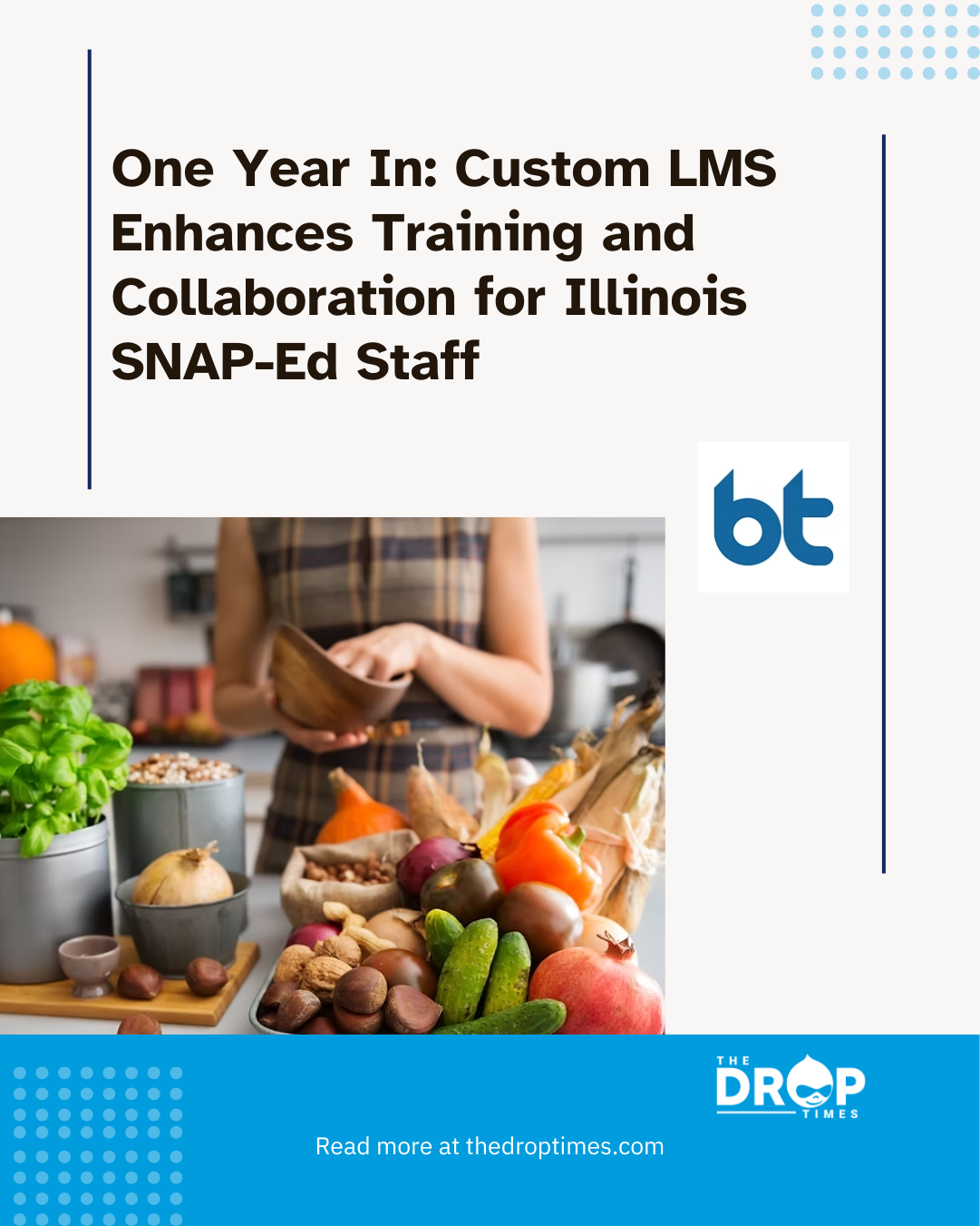 One Year In: Custom LMS Enhances Training and Collaboration for ...