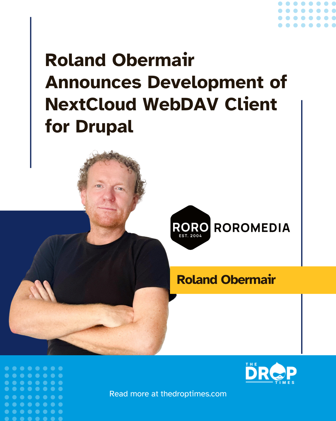 Roland Obermair Announces Development of NextCloud WebDAV Client for Drupal