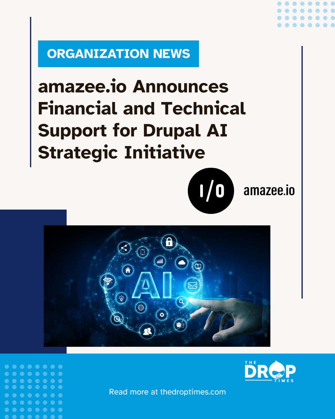 amazee.io Announces Financial and Technical Support for Drupal AI Strategic Initiative