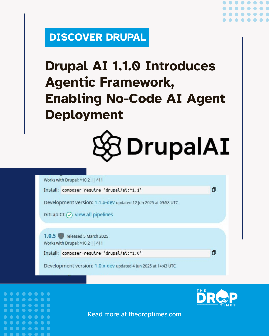 Drupal AI 1.1.0 Introduces Agentic Framework, Enabling No-Code AI Agent Deployment