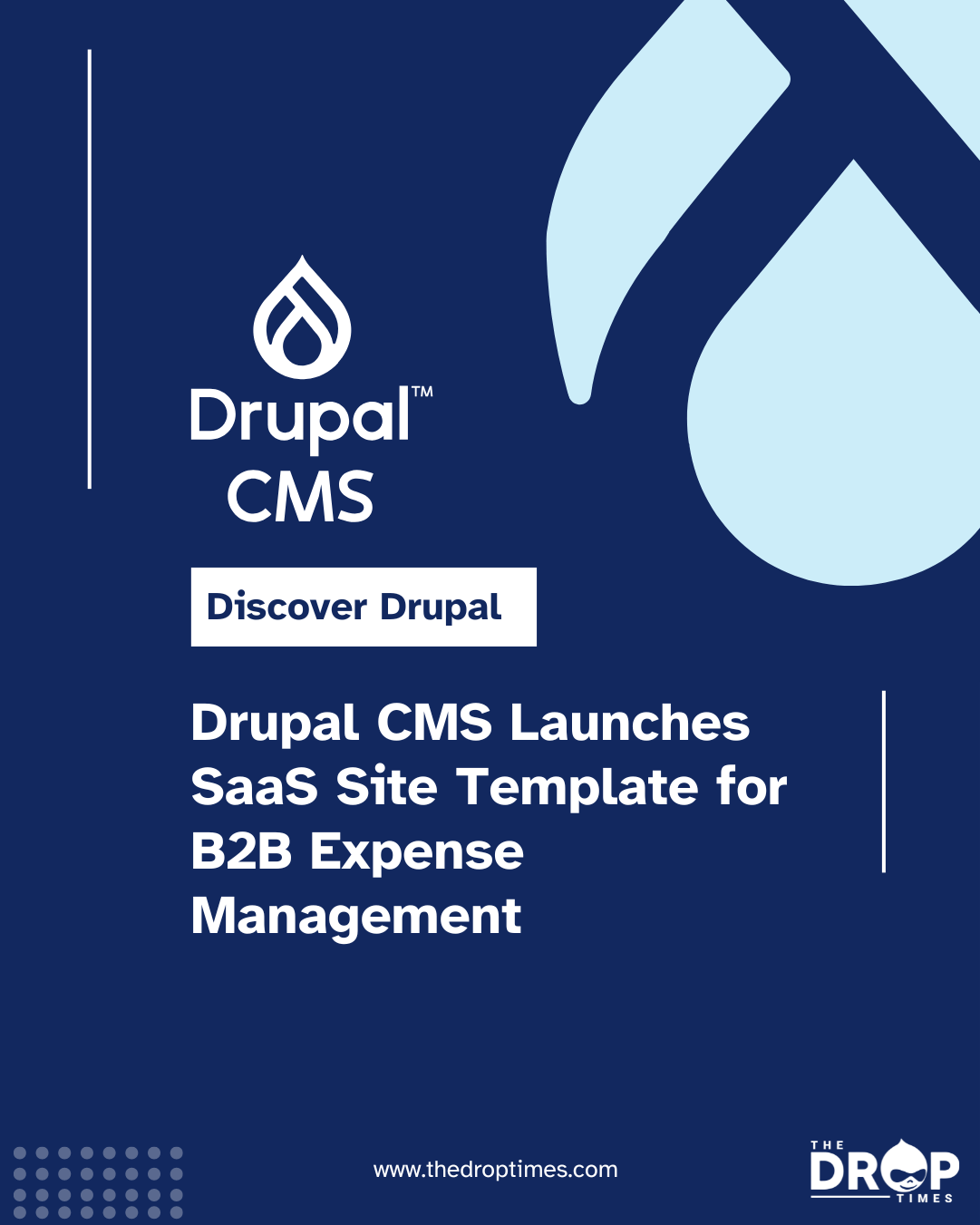 Drupal CMS Launches SaaS Site Template for B2B Expense Management