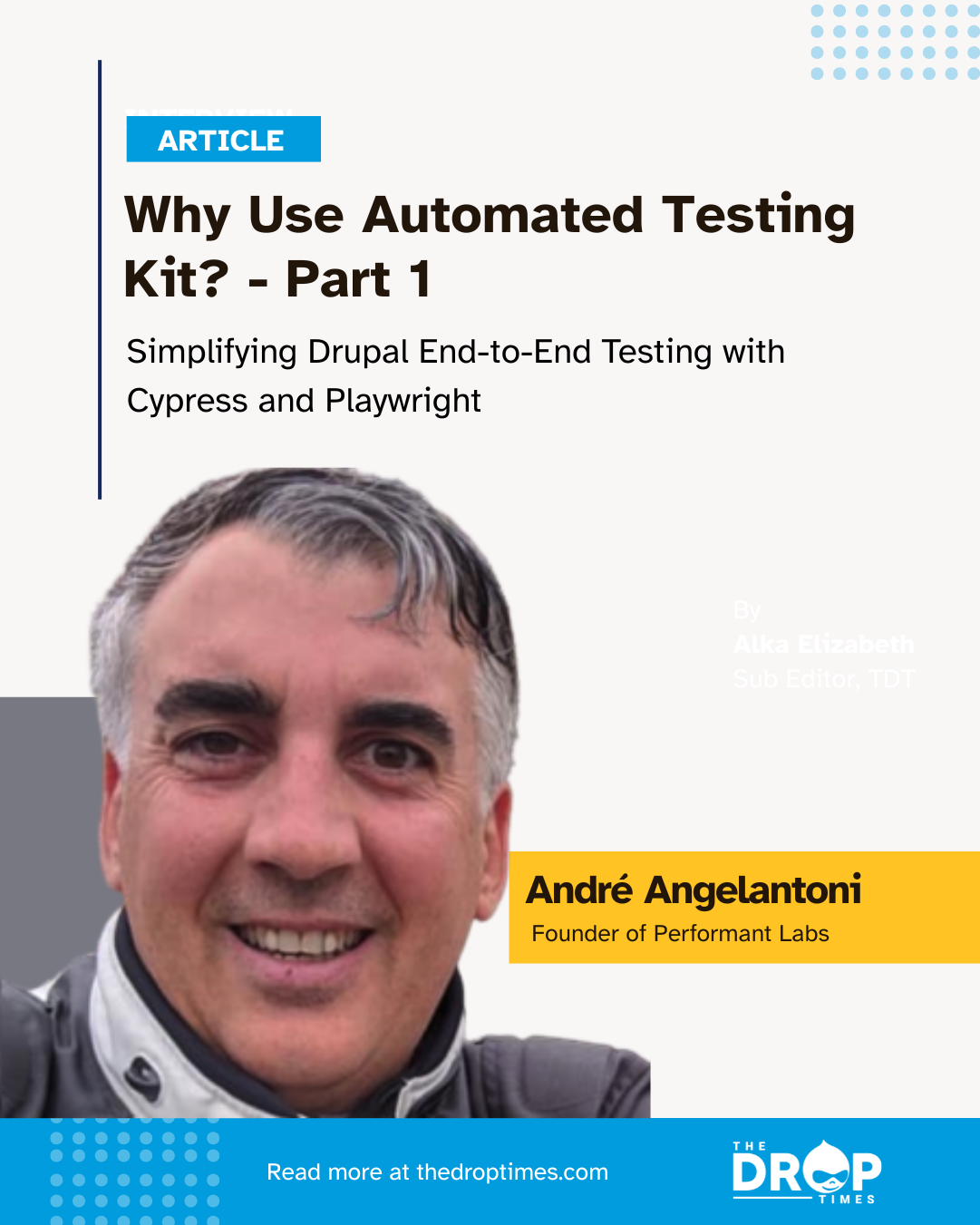 Why Use Automated Testing Kit? - Part 1