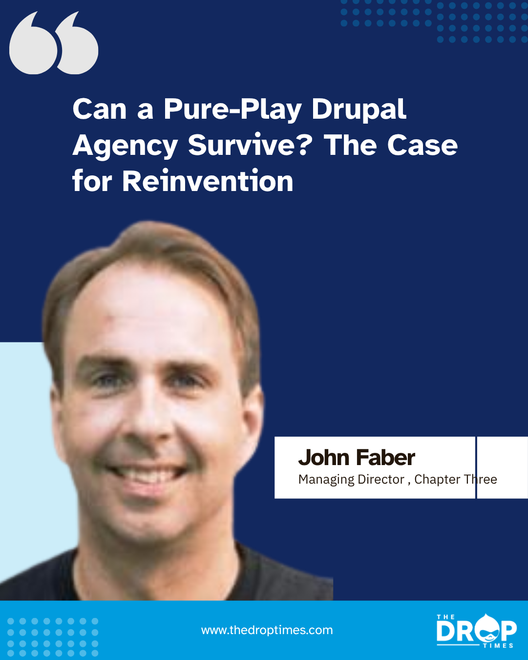 Can a Pure-Play Drupal Agency Survive? The Case for Reinvention