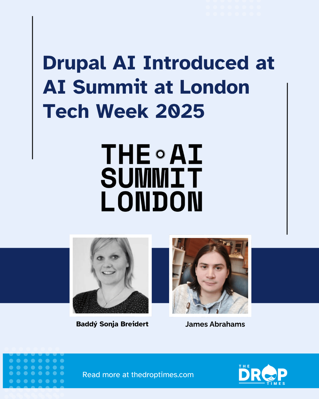 Drupal AI Introduced at AI Summit at London Tech Week 2025