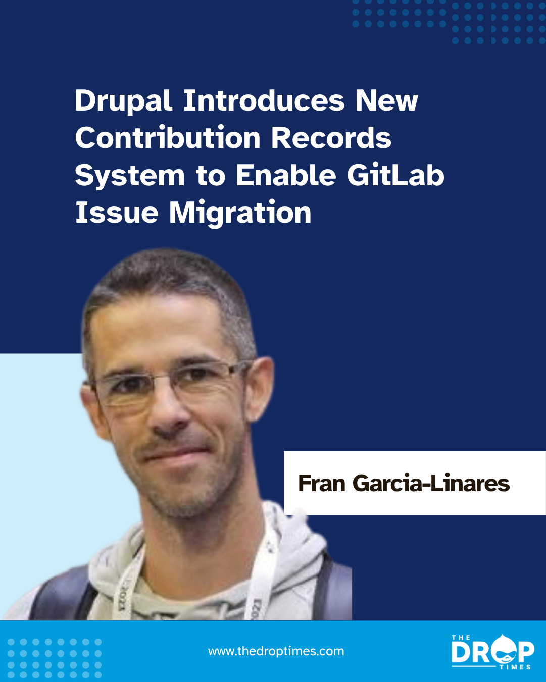 Drupal Introduces New Contribution Records System to Enable GitLab Issue Migration