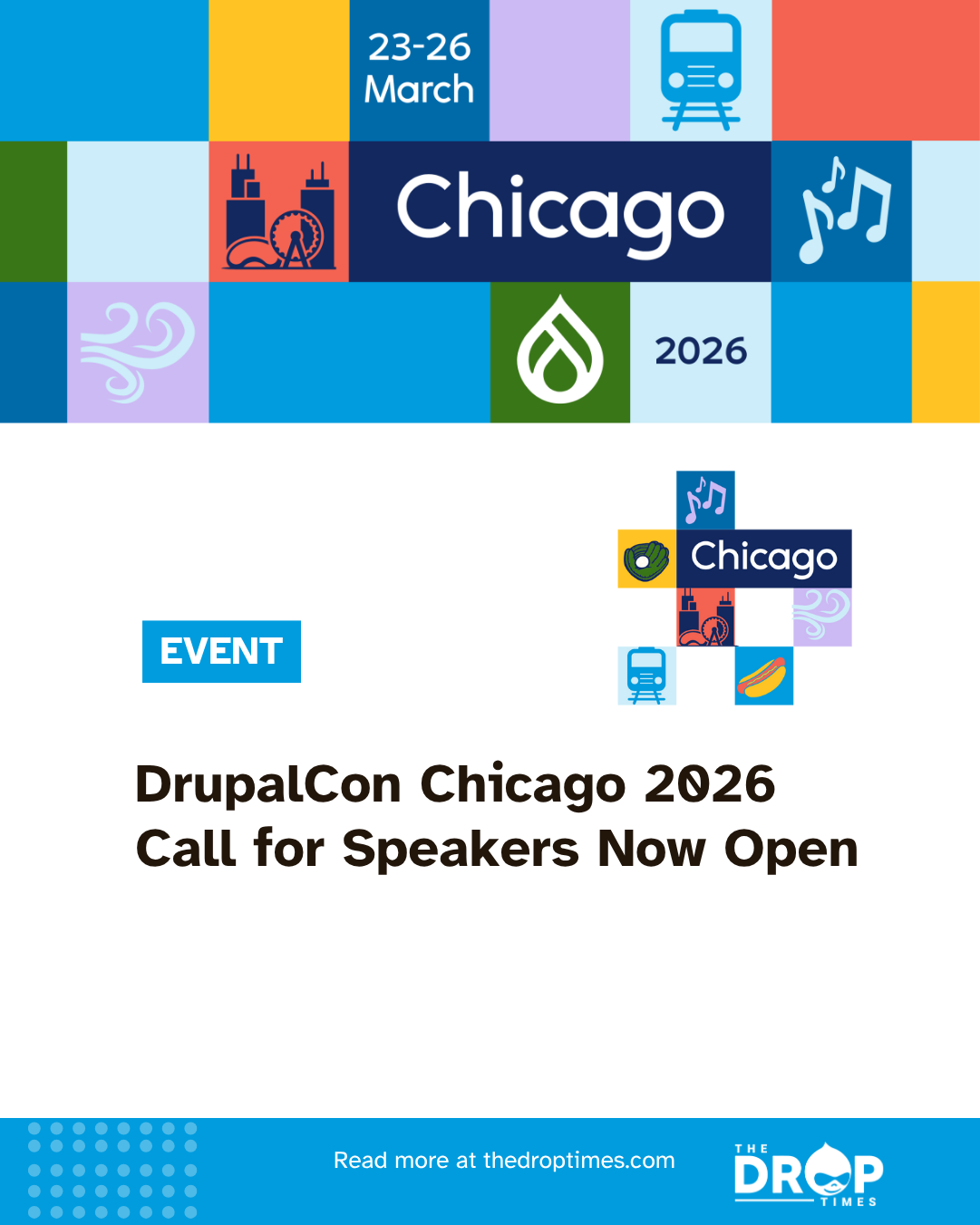 DrupalCon Chicago 2026 Call for Speakers Now Open