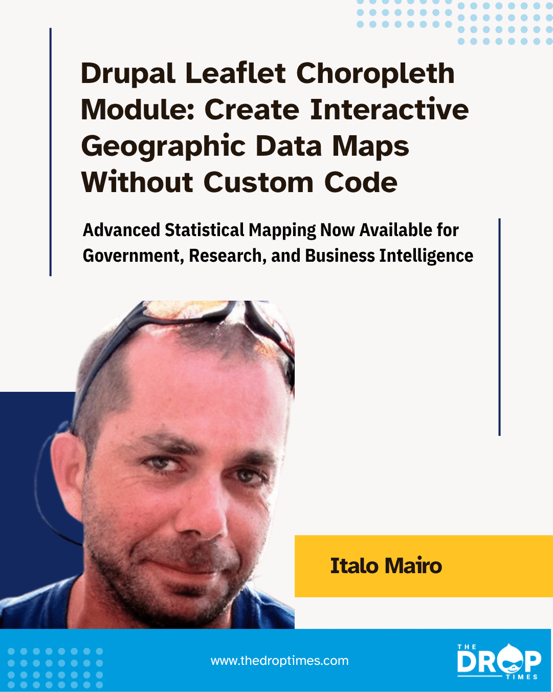 Drupal Leaflet Choropleth Module: Create Interactive Geographic Data Maps Without Custom Code