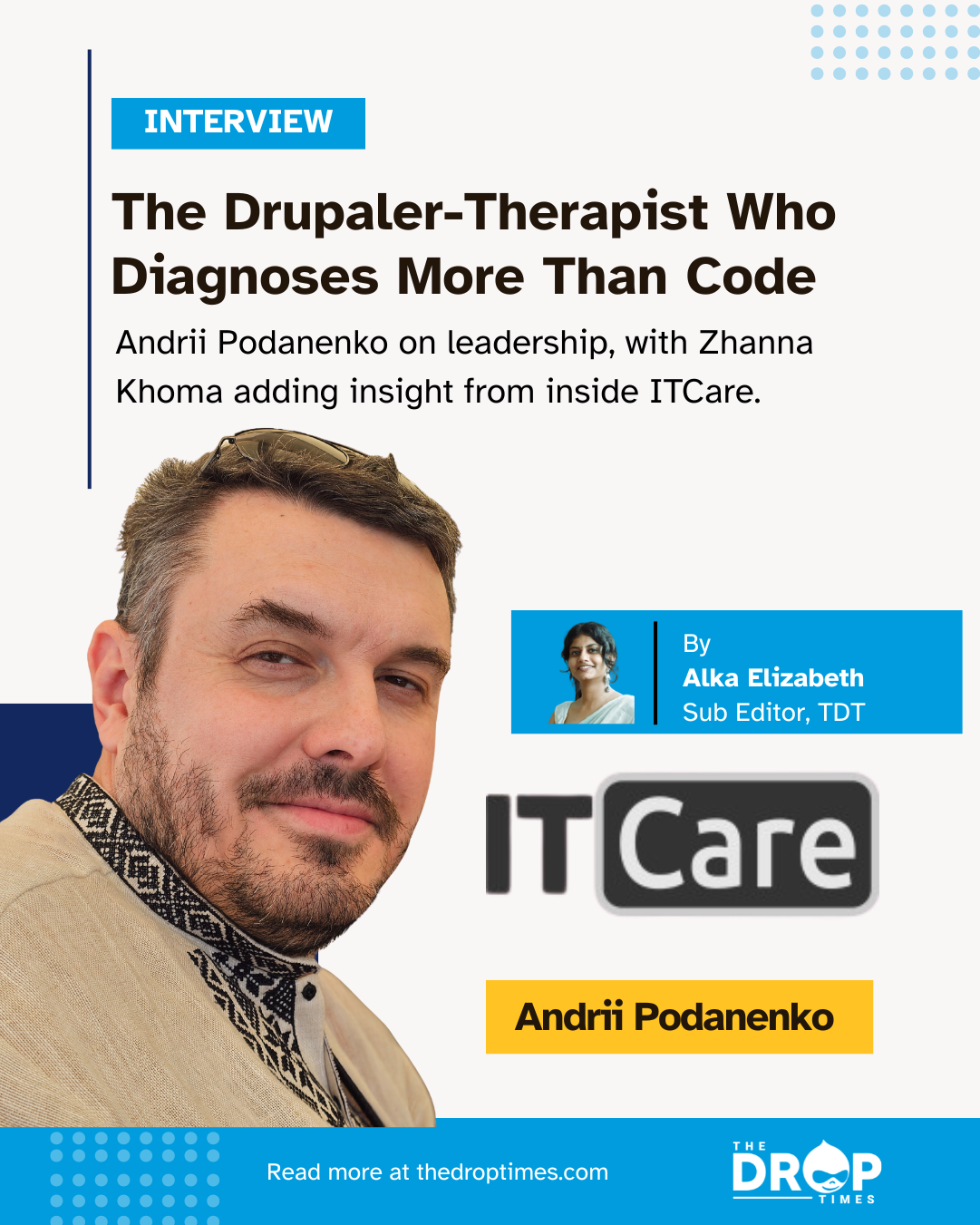 The Drupaler-Therapist Who Diagnoses More Than Code