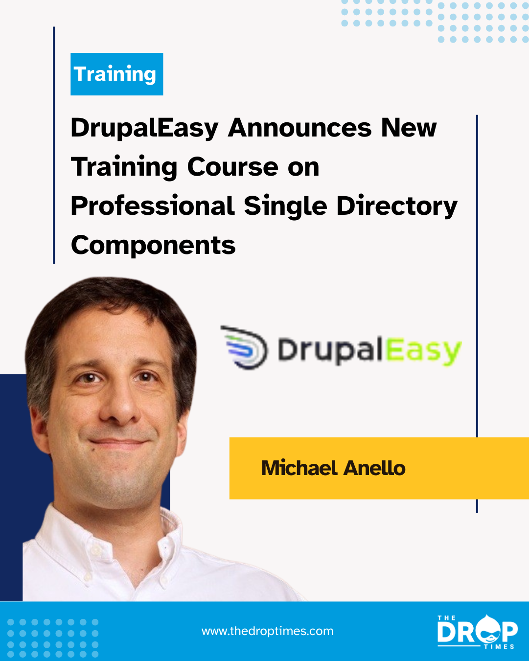 DrupalEasy Announces New Training Course on Professional Single Directory Components