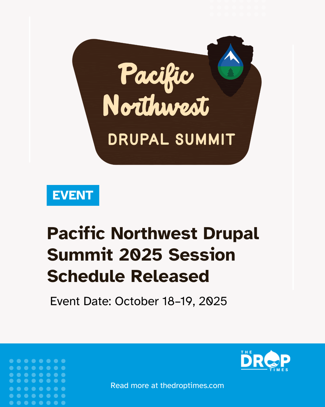 Pacific Northwest Drupal Summit 2025 Session Schedule Released