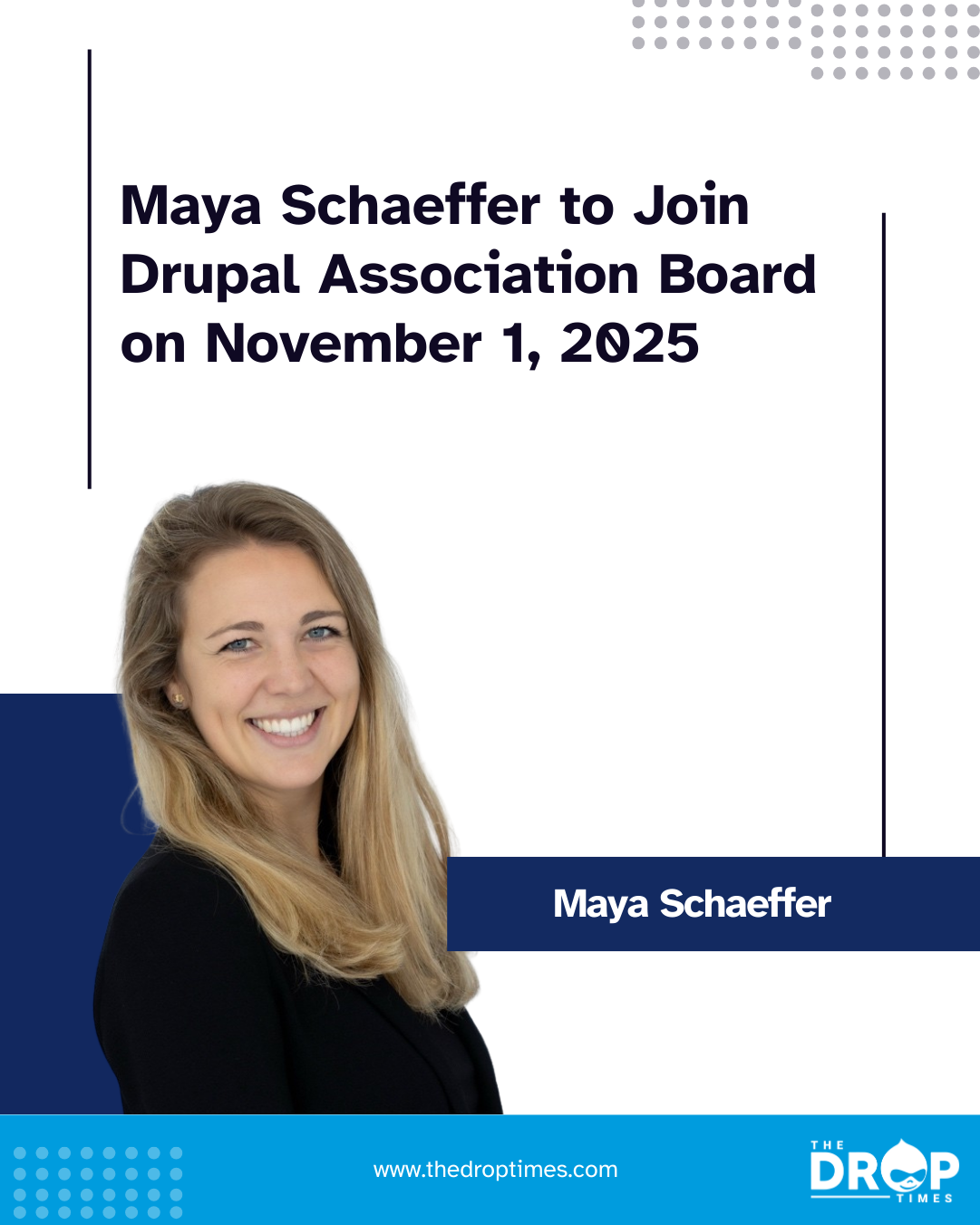 Maya Schaeffer to Join Drupal Association Board on November 1, 2025