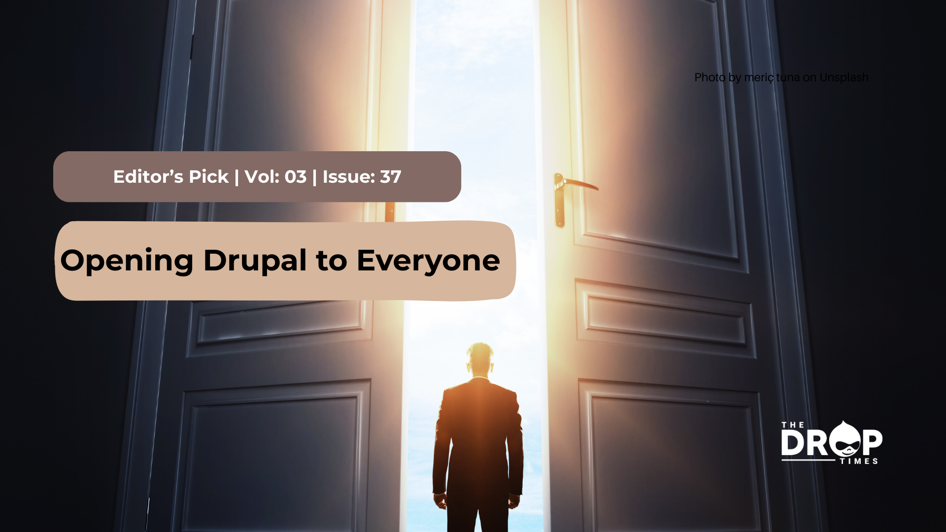 Opening Drupal to Everyone | TheDropTimes