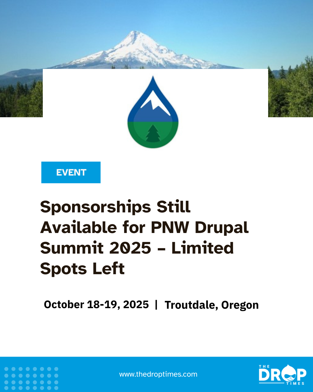Sponsorships Still Available for PNW Drupal Summit 2025 – Limited Spots ...