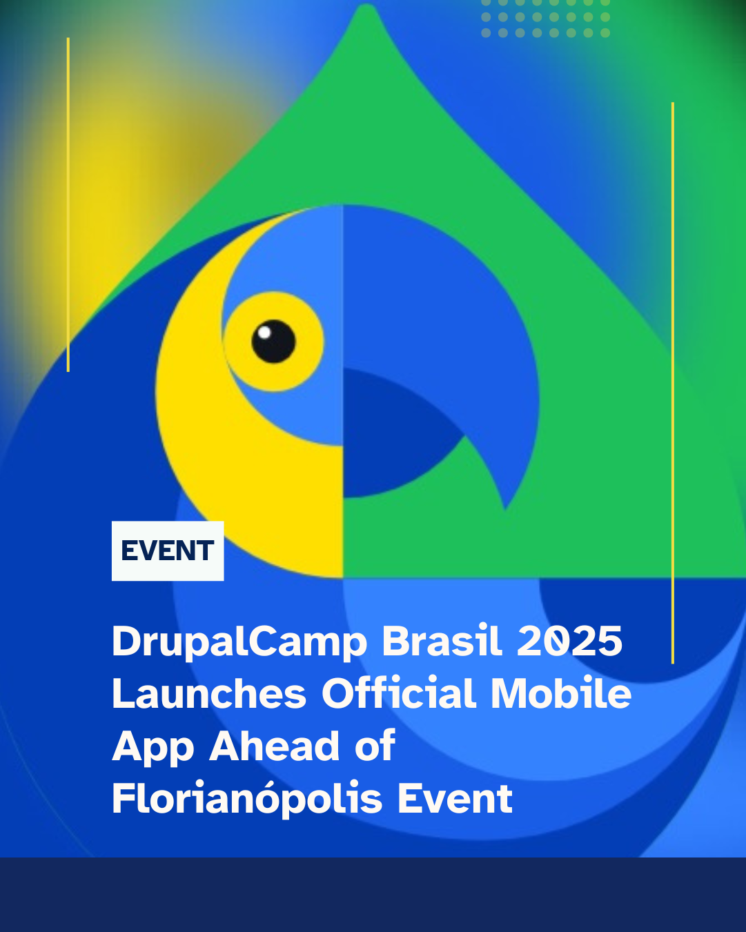 DrupalCamp Brasil 2025 Launches Mobile App Ahead of Florianópolis Event