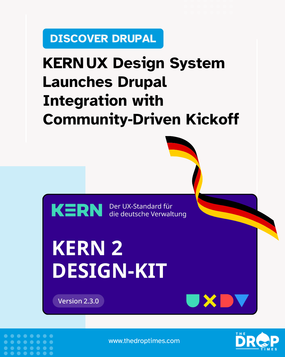 KERN UX Design System Launches Drupal Integration with Community‑Driven ...