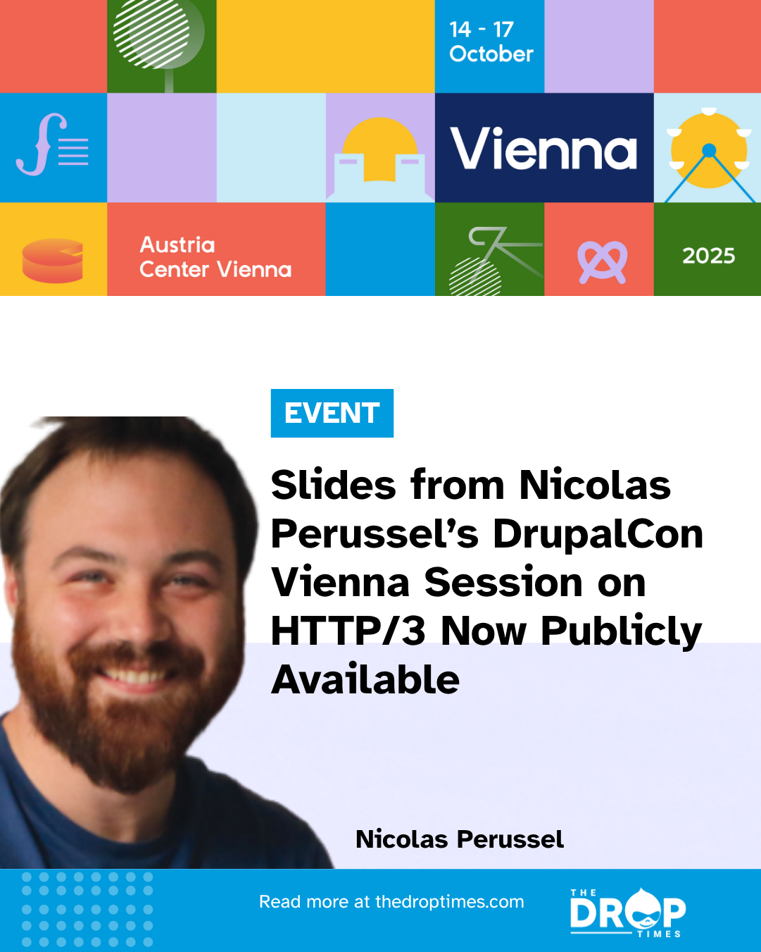 Slides from Nicolas Perussel’s DrupalCon Vienna Session on HTTP/3 Now ...