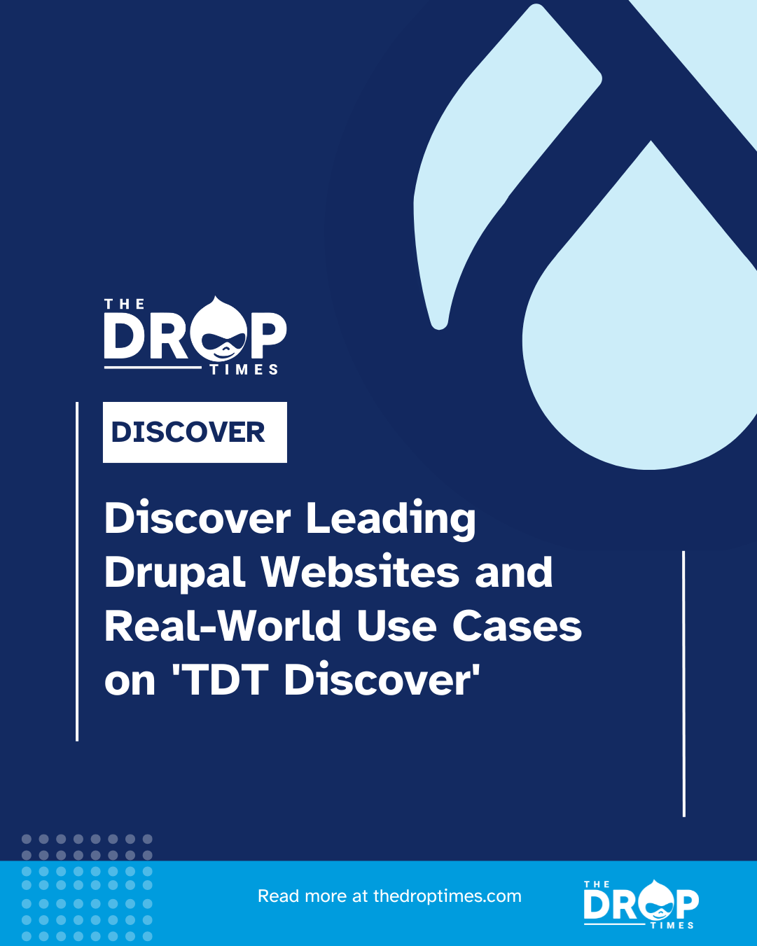Discover Leading Drupal Websites and Real-World Use Cases on 'TDT Discover'
