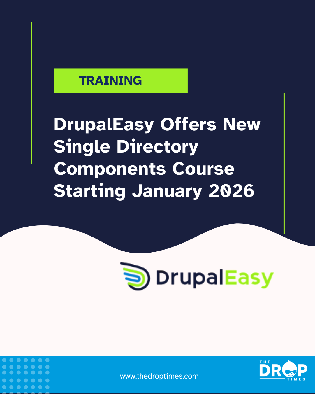DrupalEasy Offers New Single Directory Components Course Starting January 2026