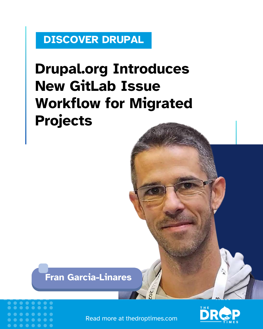 Drupal.org Introduces New GitLab Issue Workflow for Migrated Projects
