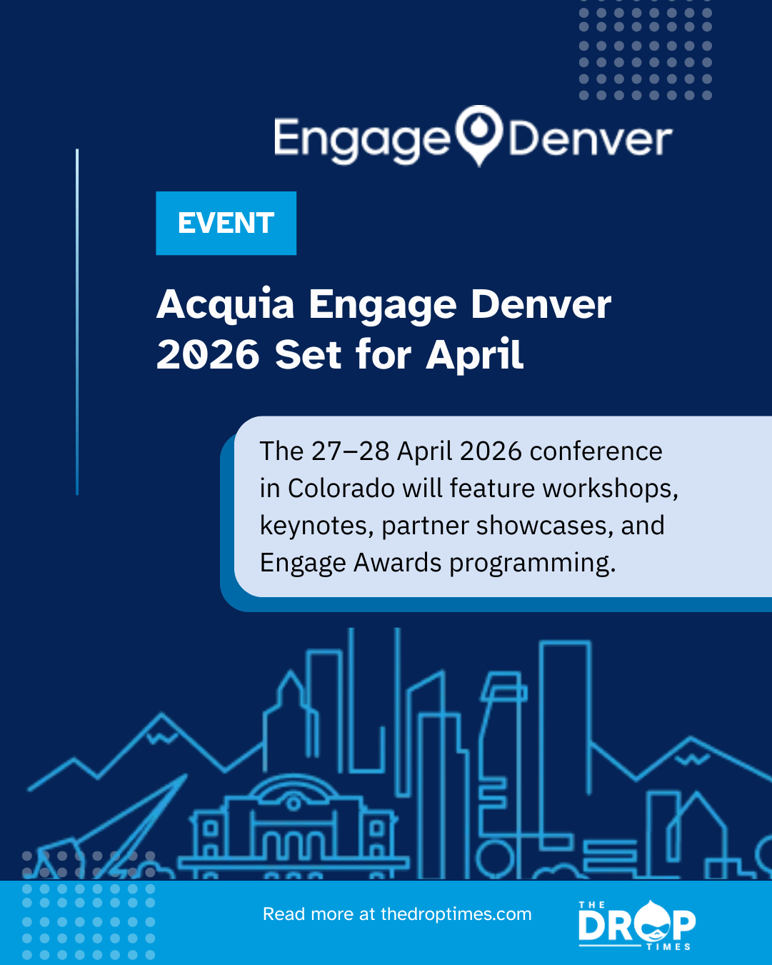 Acquia Engage 2026 to Take Place 27–28 April in Denver at Gaylord ...