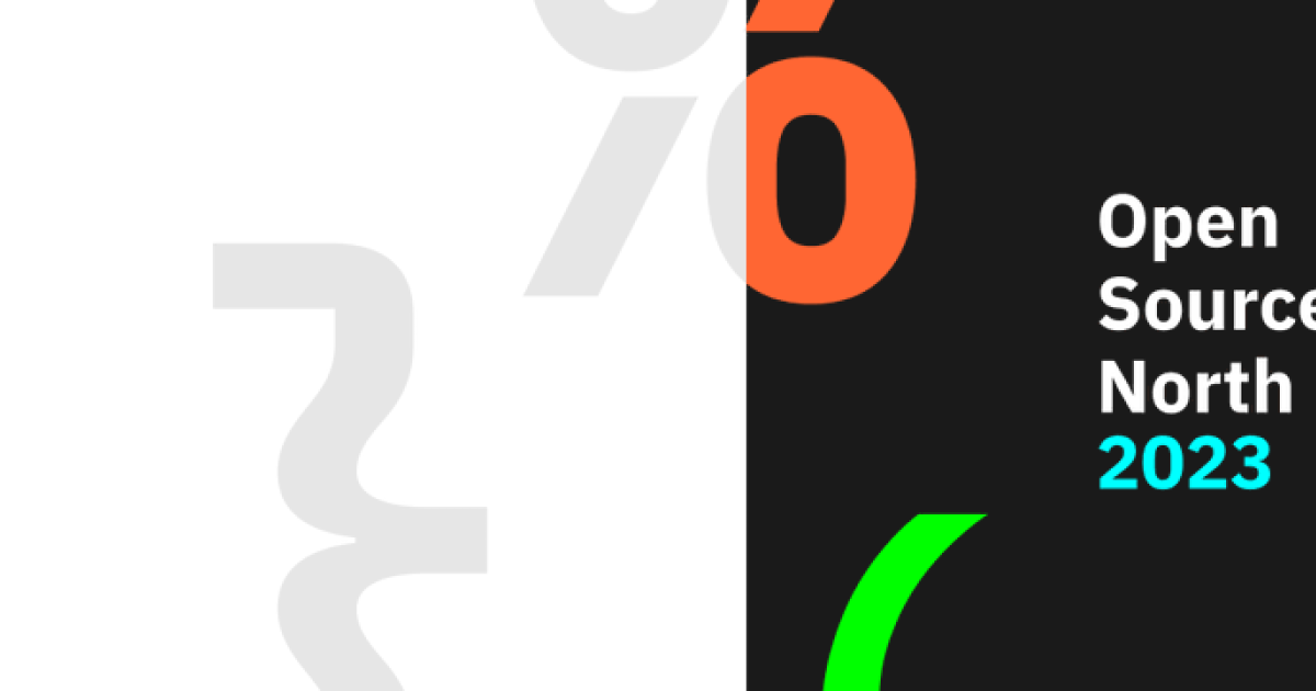 Open Source North 2023; Speaker call and Sponsoring Opportunities