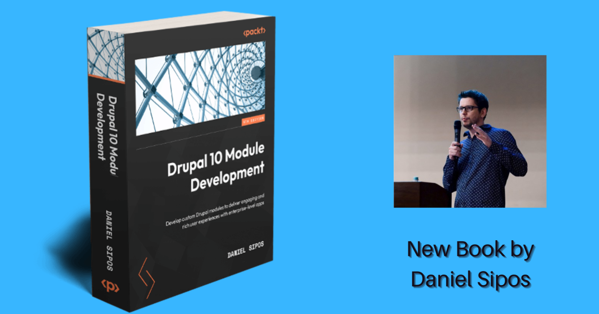‘Drupal 10 Module Development’ Released
