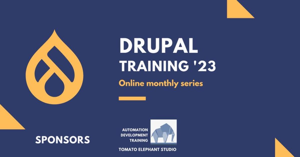 Free Drupal Training by Tomato Elephant Studio