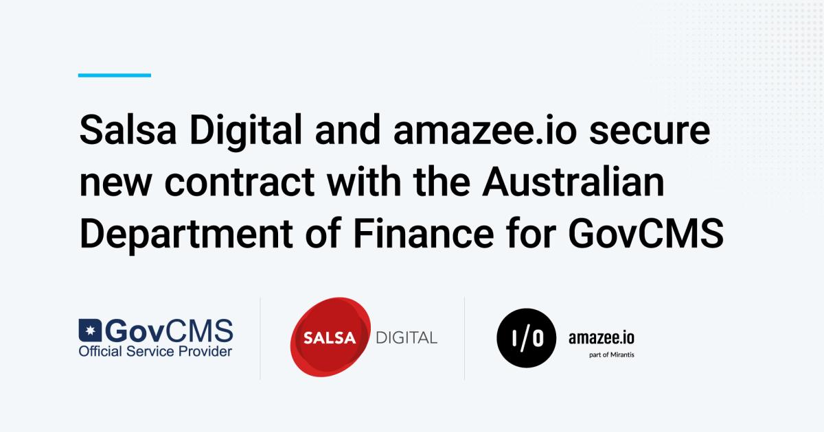 GovCMS Awards Three-Year Contract to Salsa Digital and amazee.io