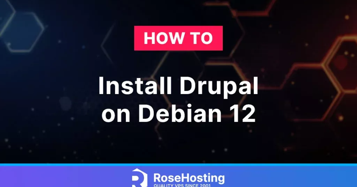 Installing Drupal on Debian 12 - Step-by-Step Tutorial